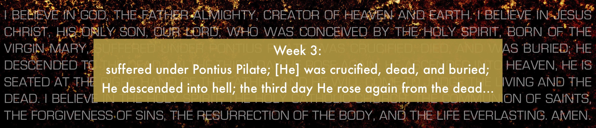 The Apostles’ Creed: [He] Died and was Buried – south ridge blog